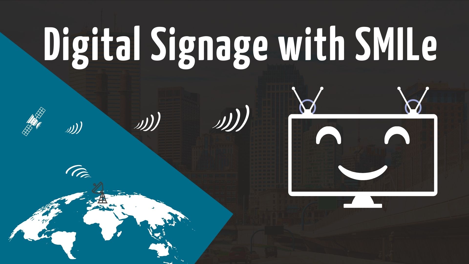 Top 3 Vorteile von SMIL für Digital Signage | SmilControl